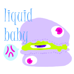 Liquid Baby by kagee