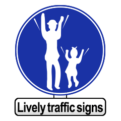 Lively traffic signs by DeeDrive